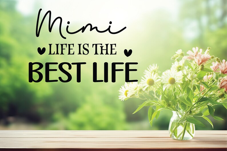 Mimi Life es el POD PNG transparente SVG de Best Life y uso comercial ...