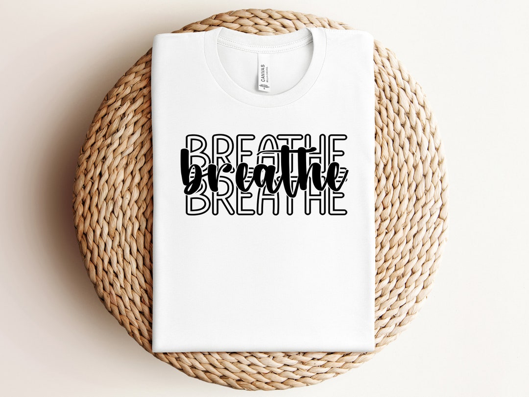 Breathe SVG Transparent PNG - Etsy