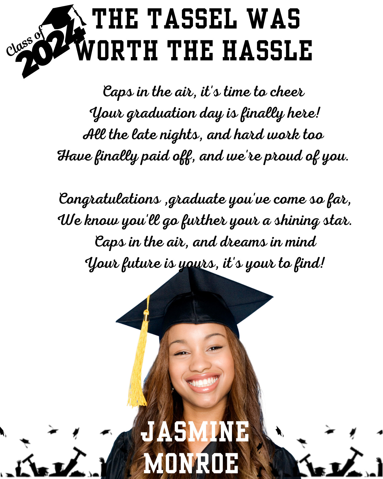 The Tassel Was Worth the Hassle. Grad Poem. Graduation, Graduation Poem ...