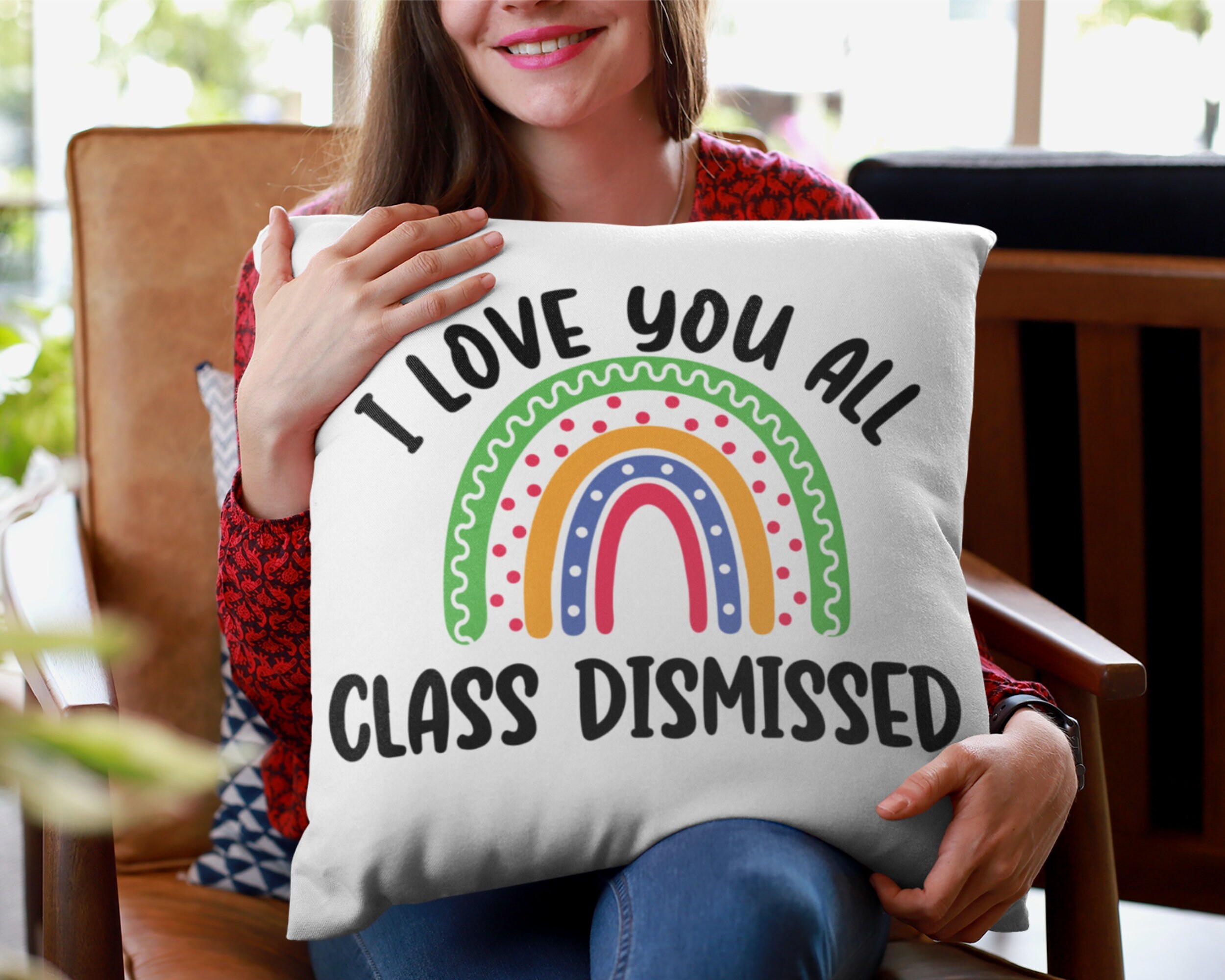 I Love You All Class Dismissed Svg, Teacher Svg, Teacher Shirt Svg ...