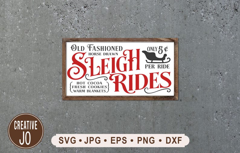 Old Fashioned Sleigh Rides Sign Svg, Vintage Sleigh Rides Sign, Vintage ...