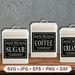 Kitchen Label Svg (6 Designs), Kitchen Label Svg, Coffee Sugar Creamer ...