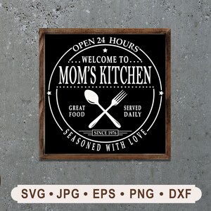 Mom's Kitchen Sign SVG, Farmhouse Kitchen SVG, Season With Love Sign ...