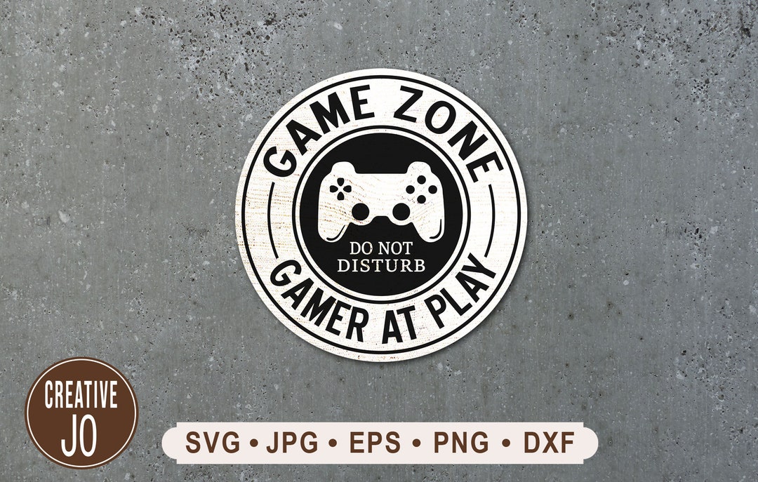 Game Zone Sign Svg, Game Icon Svg, Game Sign Printable, Do Not Disturb ...