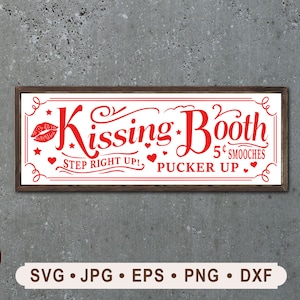 Kissing Booth Sign SVG, Kissing Booth Sign Printable, Valentine Kissing ...