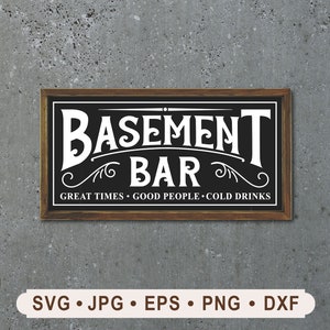 Basement Bar Sign Svg, Bar Sign Svg, Bar Sign Printable, Great Times ...