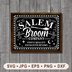 Salem Broom Company Sign Svg, Vintage Halloween Svg, Finest Quality ...