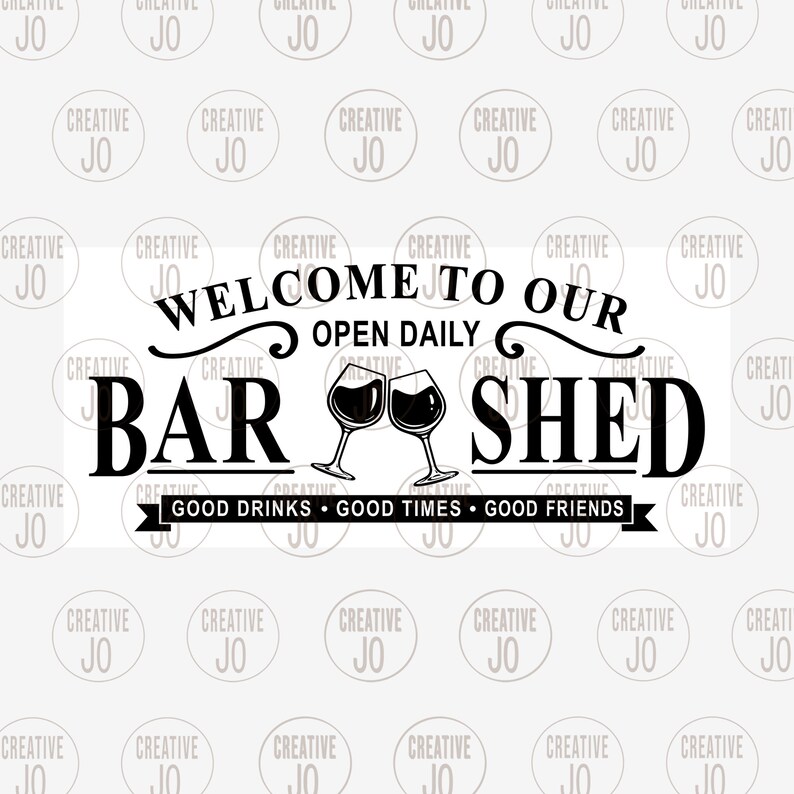 Welcome to Our Bar Shed Sign SVG Farmhouse Bar Shed SVG Bar | Etsy