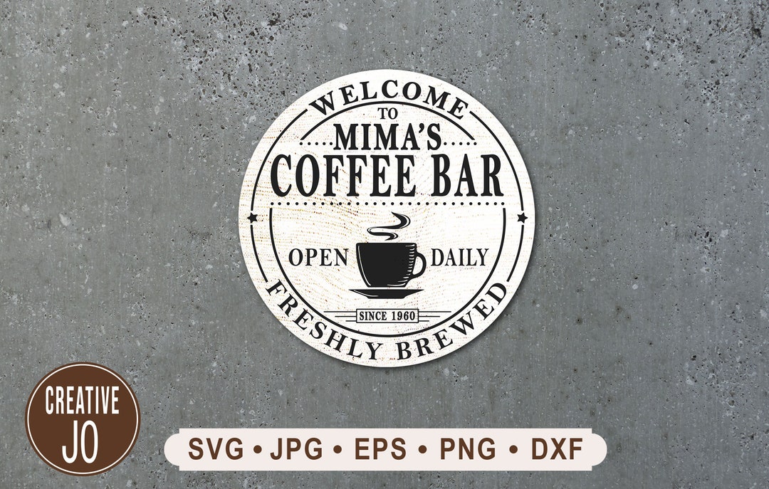 Welcome to Mima's Coffee Bar Customized Sign - Etsy
