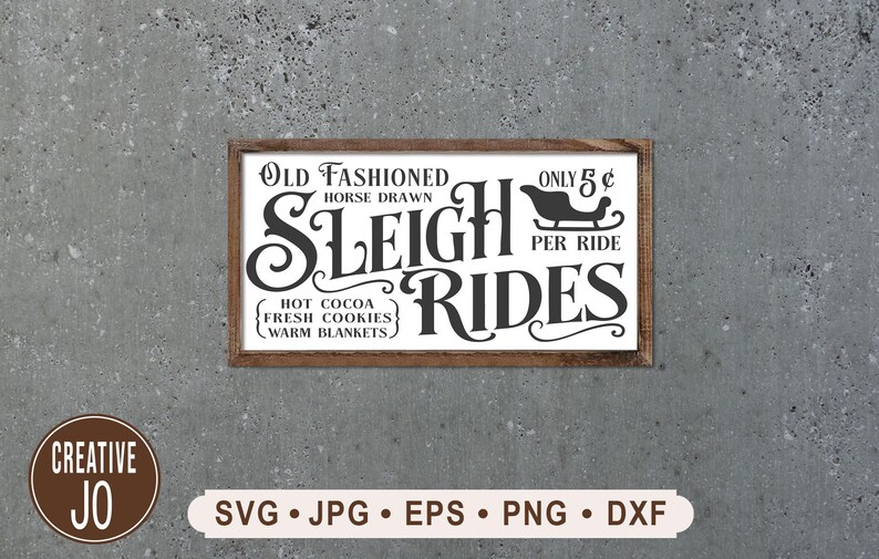 Old Fashioned Sleigh Rides Sign Svg, Vintage Sleigh Rides Sign, Vintage ...