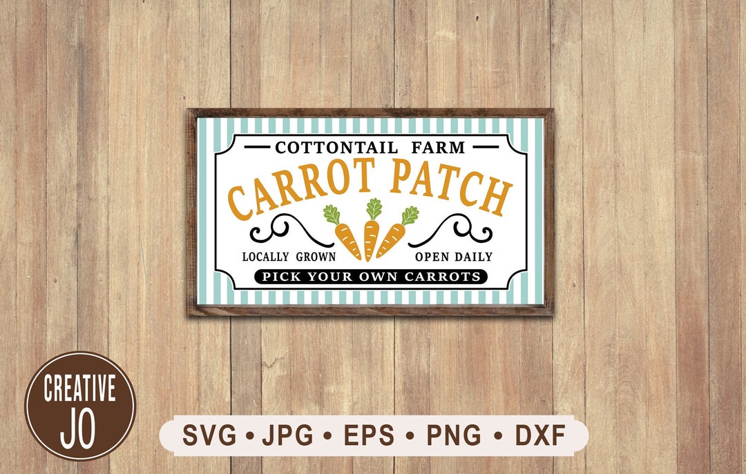 Carrot Patch Sign SVG, Cottontail Farm Sign Printable, Easter Sign ...