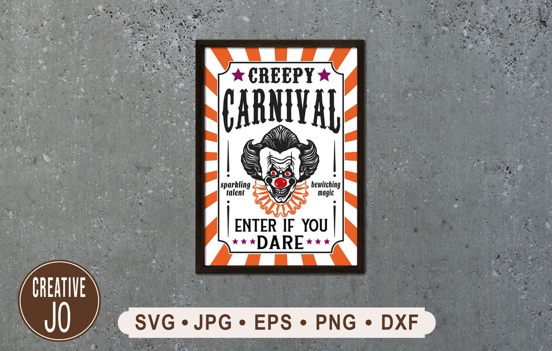 Creepy Carnival Sign SVG, Vintage Halloween SVG, Enter If You Dare Sign ...