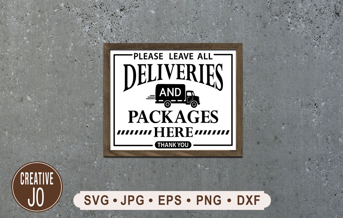Deliveries and Packages Leave Here Sign SVG Deliveries and - Etsy