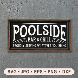 Pool Side Bar and Grill Sign SVG, Poolside Sign SVG, Bar and Grill SVG ...