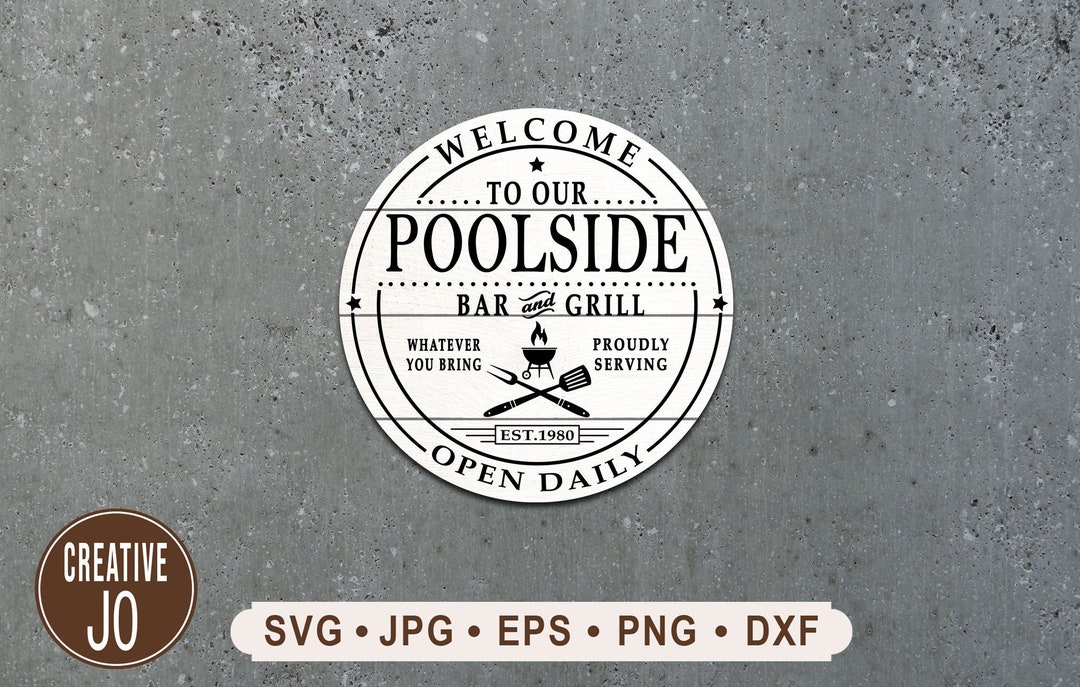Pool Side Bar and Grill Sign SVG, Poolside Sign SVG, Bar and Grill SVG ...