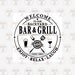 Welcome Backyard Bar and Grill Sign SVG Vintage Bar and Grill - Etsy