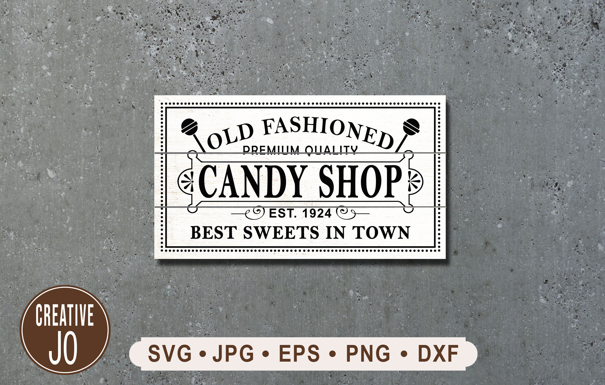Old Fashioned Candy Shop Sign SVG Best Sweets in Town SVG - Etsy Hong Kong