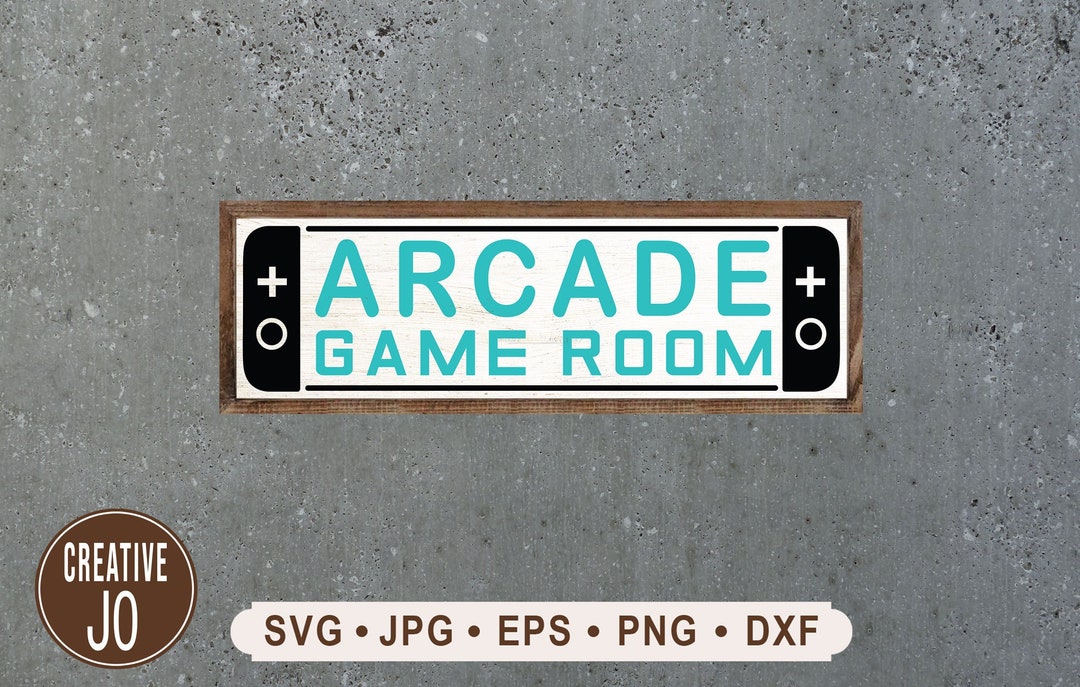 Arcade Sign SVG, Gamer Sign SVG, Funny Game Room Printable, Play ...