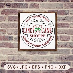 Candy Cane Shop Sign SVG, Vintage Christmas Candy Cane SVG, Printable ...