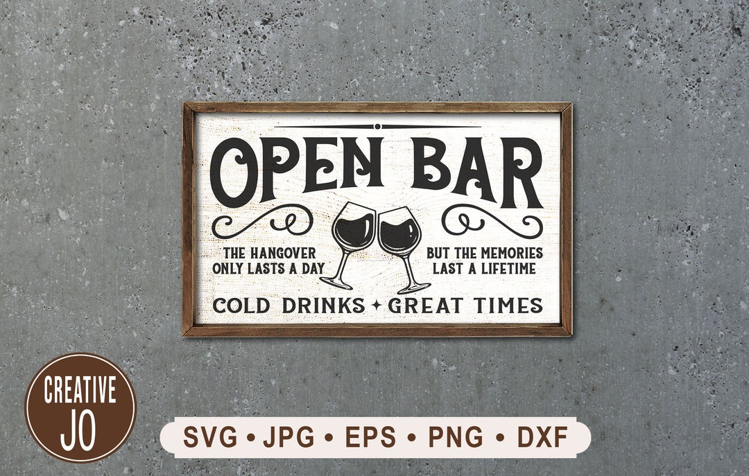 Open Bar Sign Svg, Vintage Bar and Lounge Sign Svg, Cold Drinks Great ...