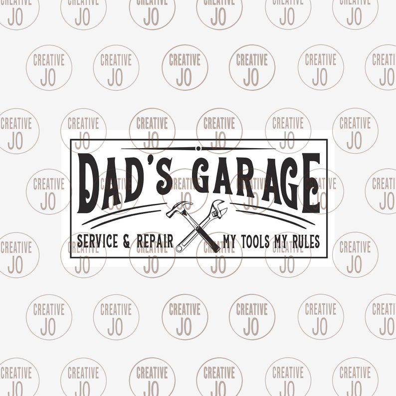 Dad's Garage Sign SVG, Farmhouse Sign SVG, Service & Repair Sign Printable, Dad's Garage Sign ...