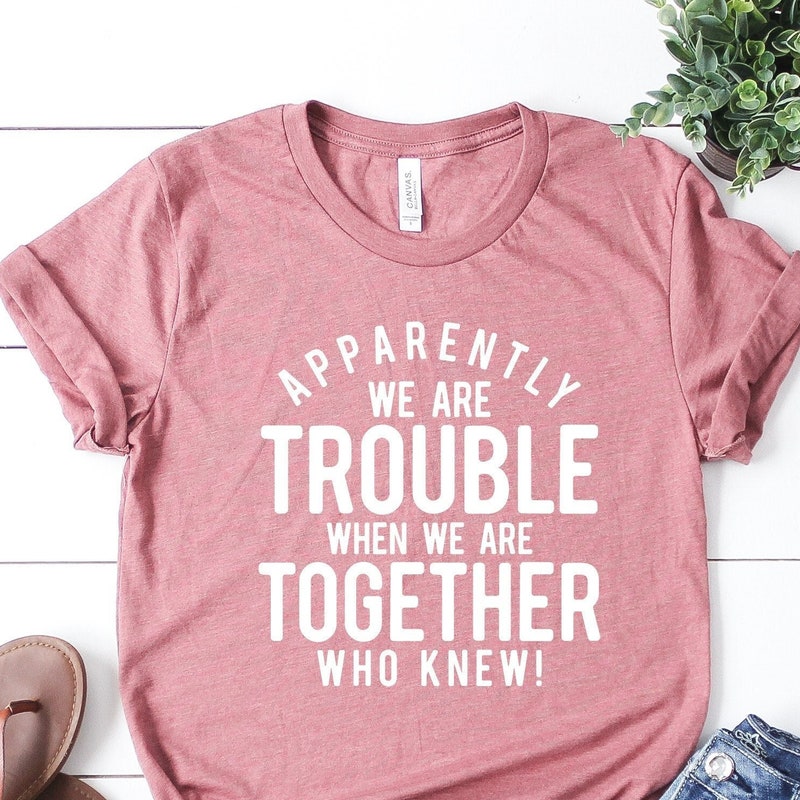 Funny Best Friend Shirts - Etsy