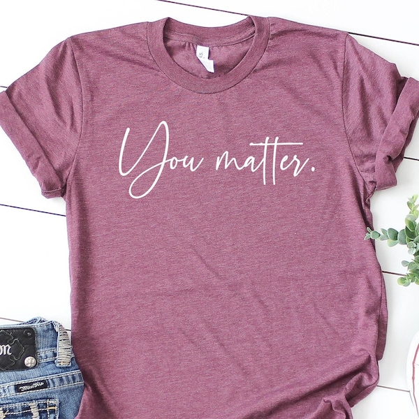 You Matter - Etsy