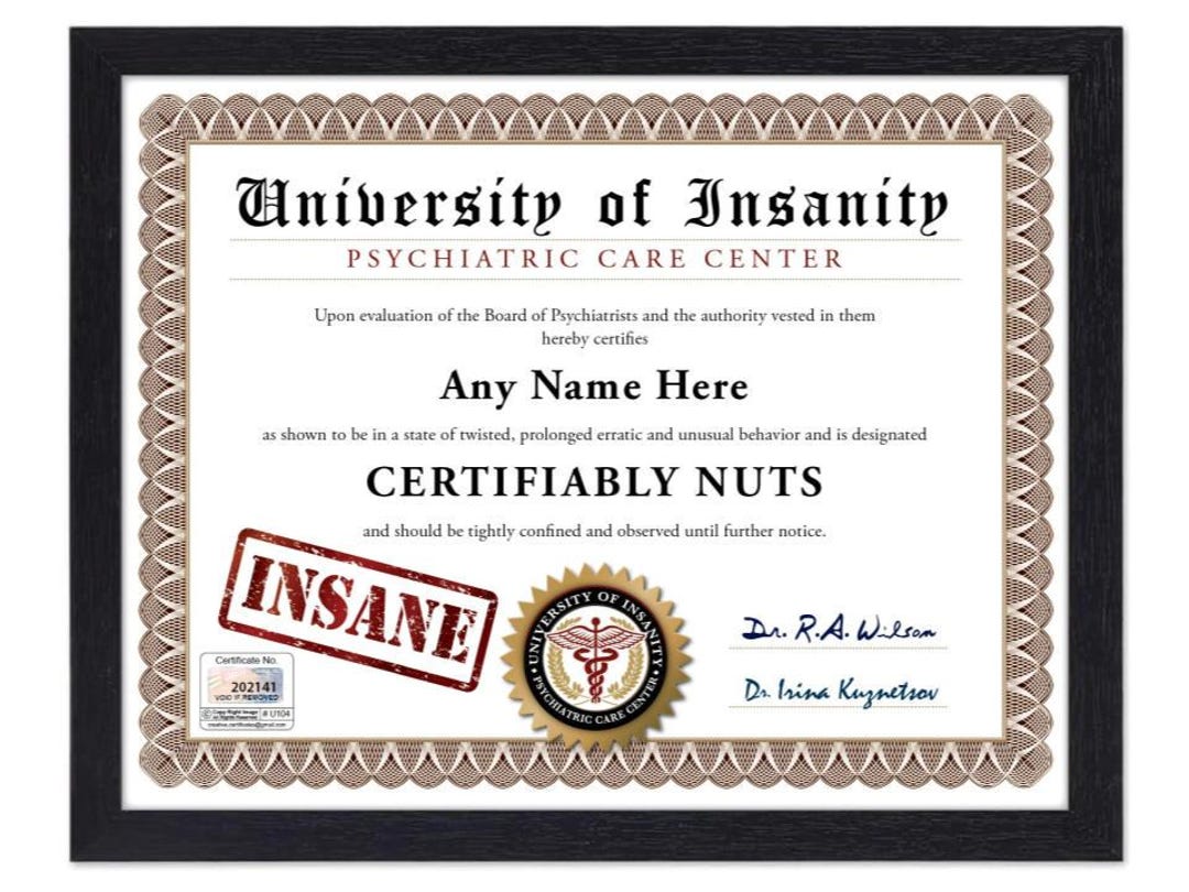 PERSONALIZED Insane University Certificate - Digital, Printed, or ...