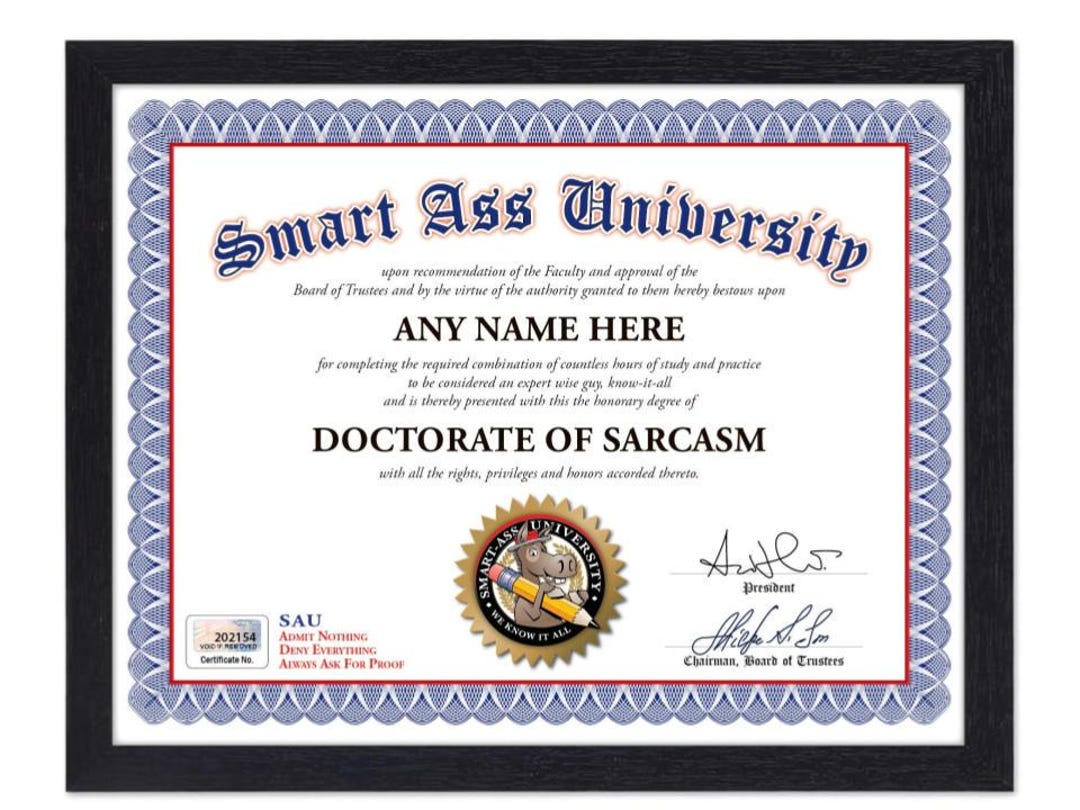 Smart Ass University SARCASM Certificate - Digital, Printed, or Framed ...