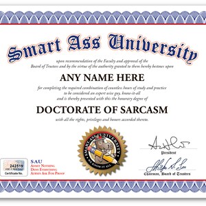Smart Ass University Sarcasm Certificate Digital or Printed Funny Gag ...