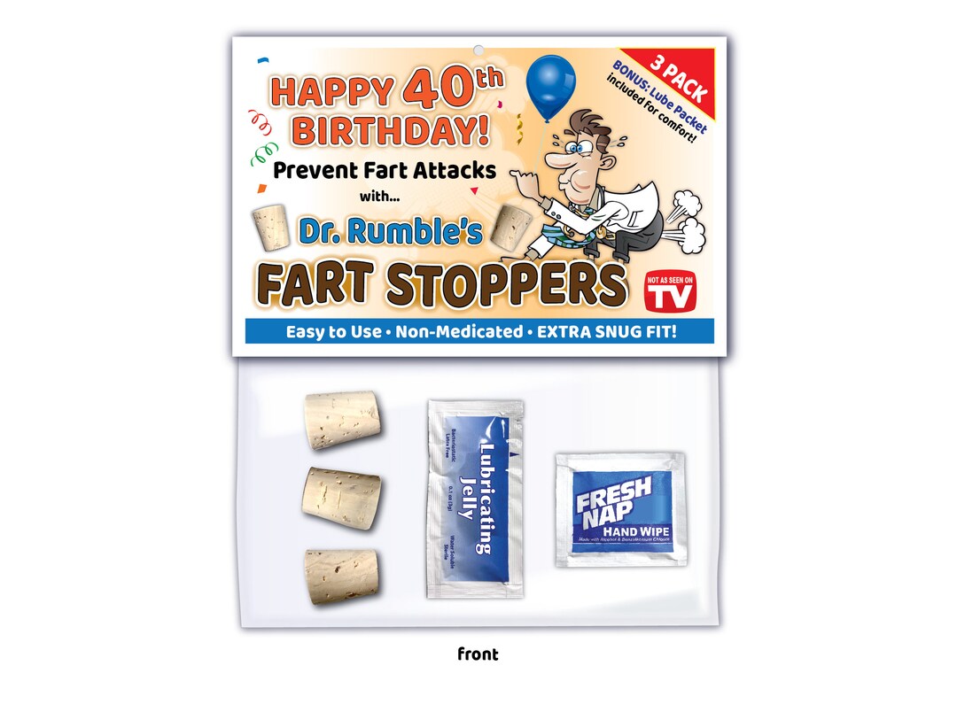 Personalized FUNNY Happy Birthday Fart Stopper Plug Kit - ANY AGE ...