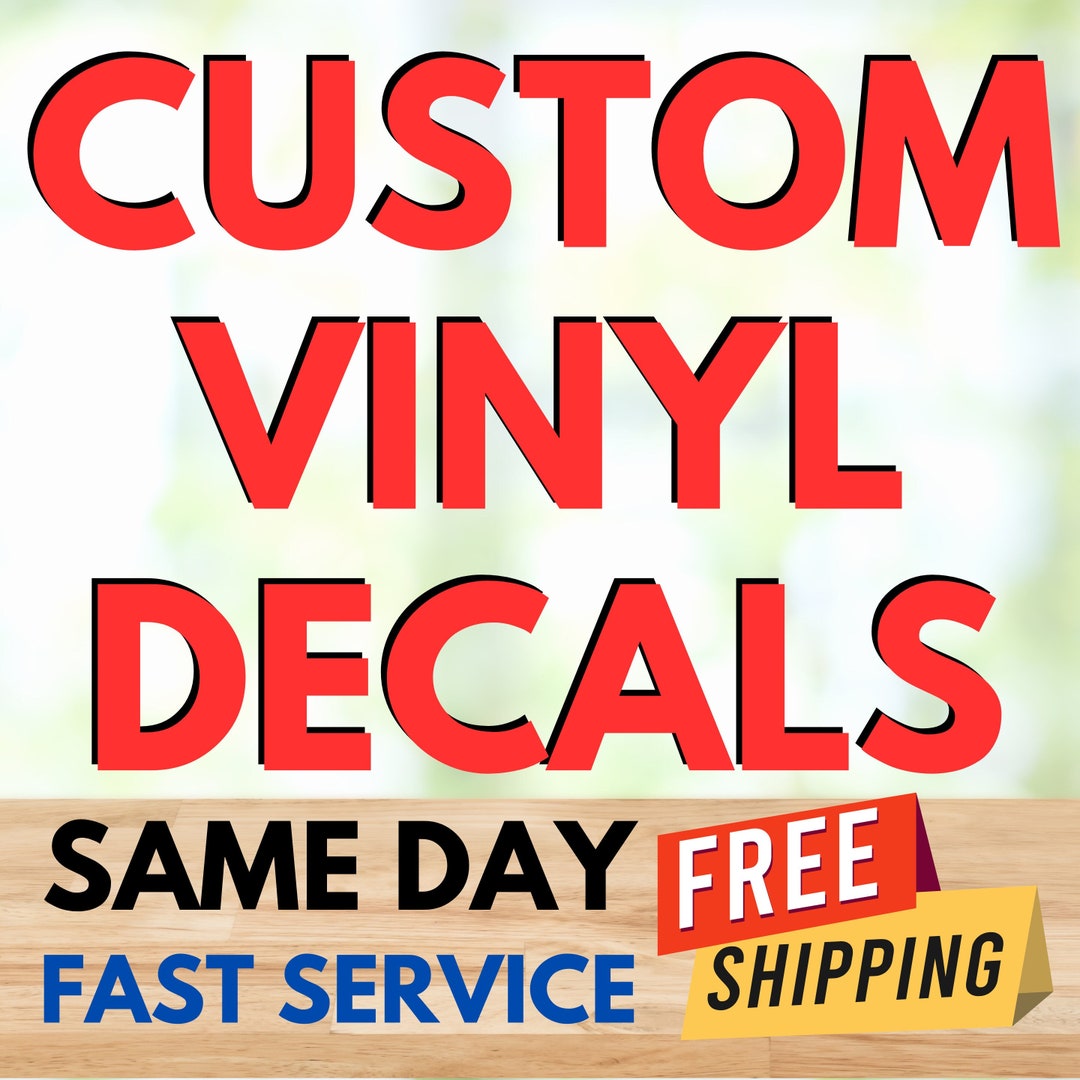 Custom Vinyl Stickers- Choose Your Font, Size & Colour - Custom Vinyl ...