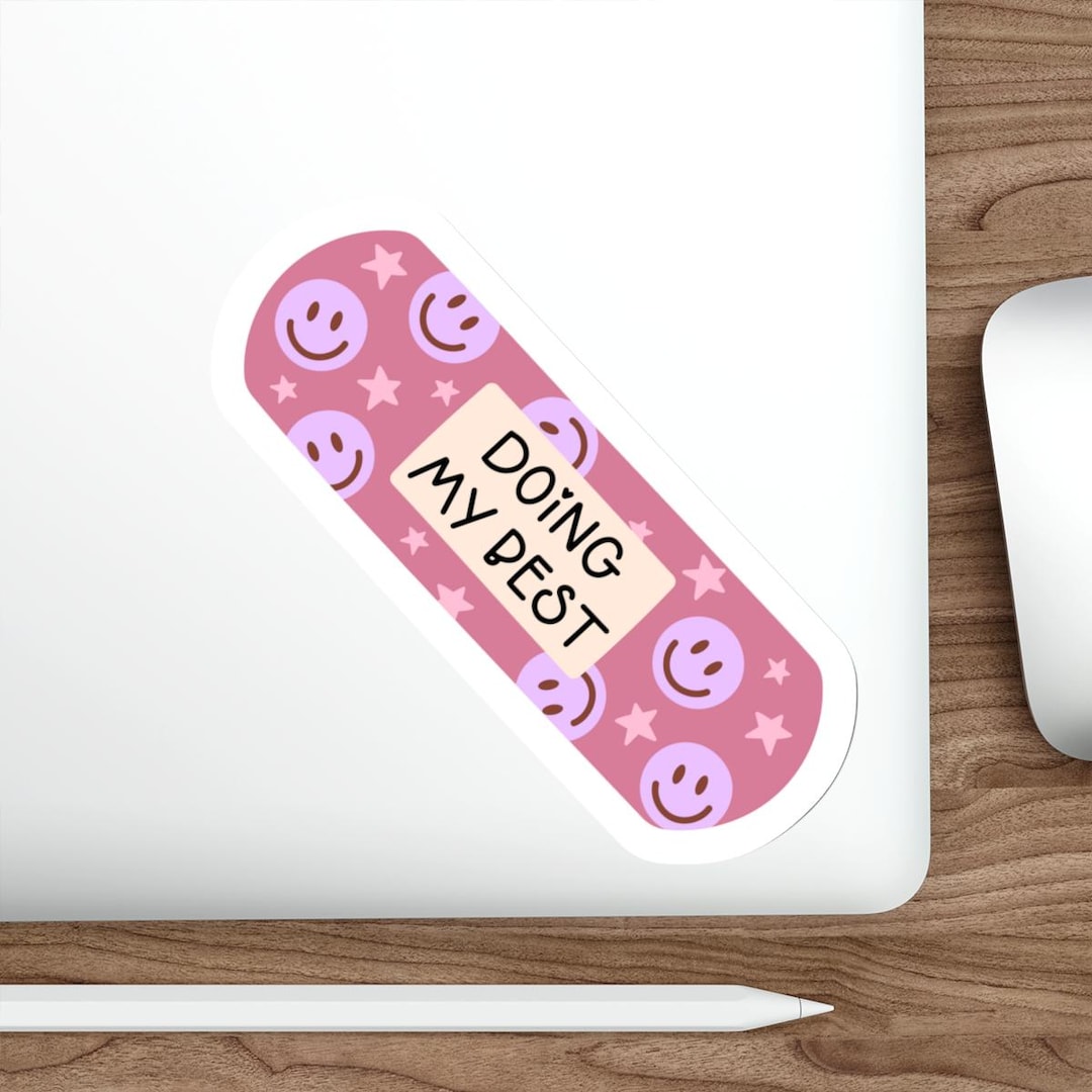 Doing My Best Sticker - Band-aid Sticker - Cute Positive Affirmation ...