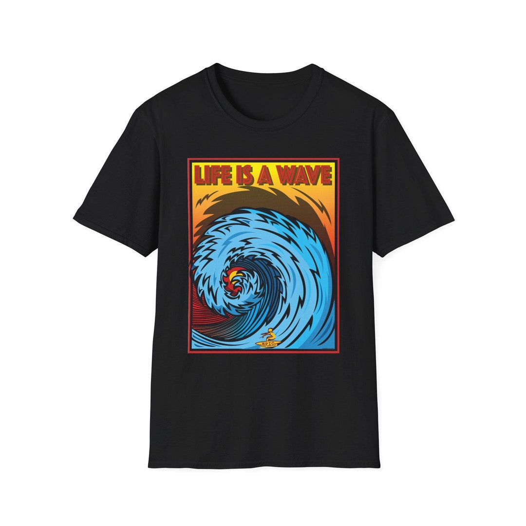 LIFE IS A WAVE Surfing T Shirt Hawaii Pipeline T Shirt Waves Surfridert ...