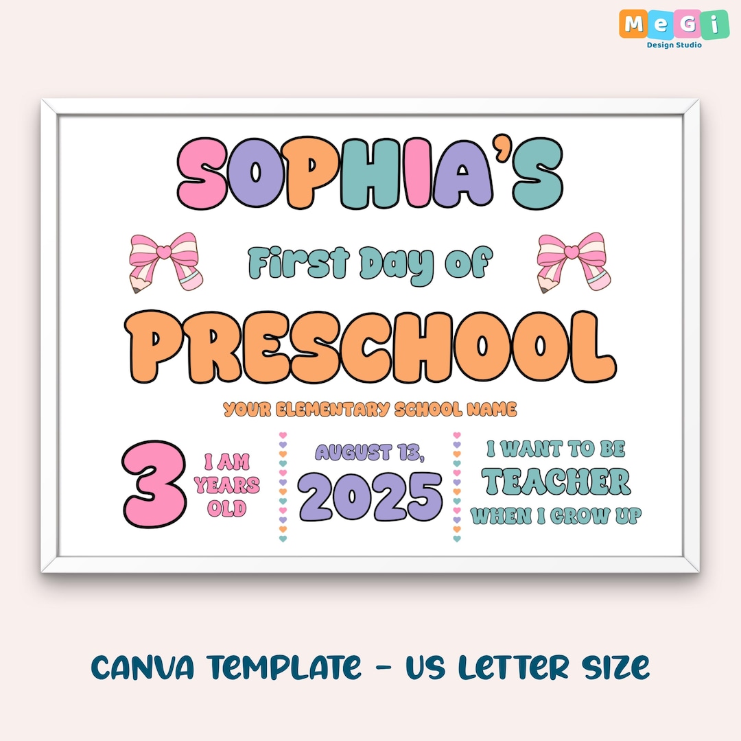 Editable Preschool First Day of School Sign - Printable Back to School ...
