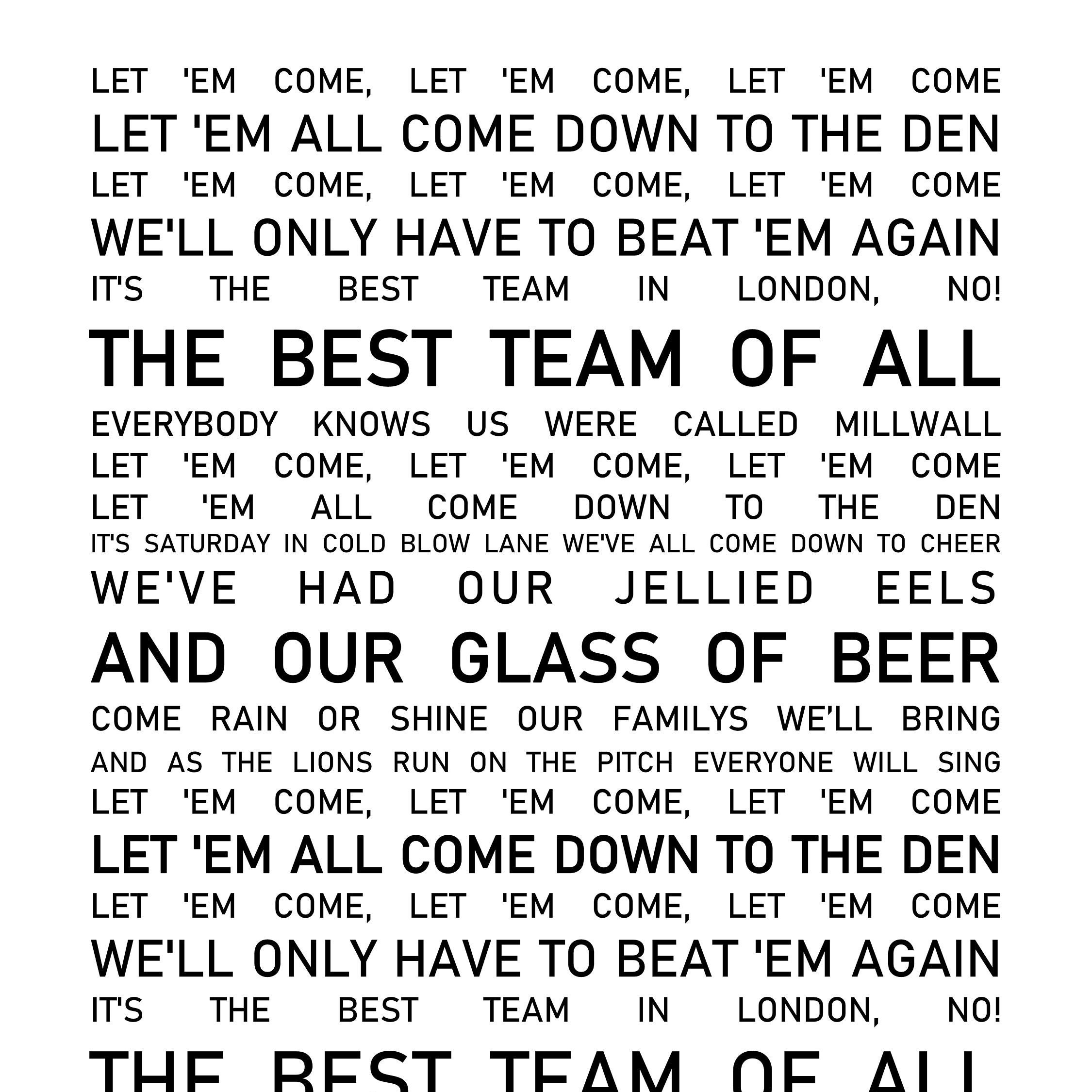 Millwall Poster Wall Art, Let 'em Come Iconic Chant and Song, Millwall ...