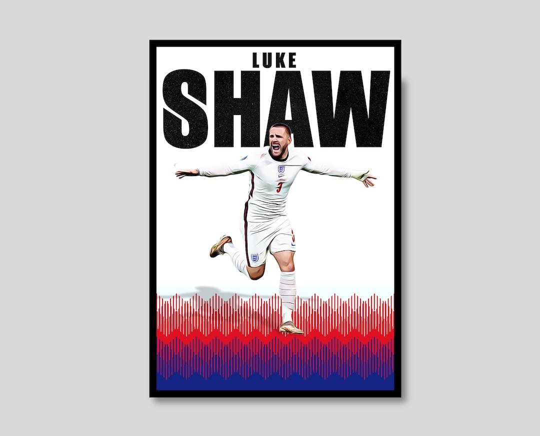 Luke Shaw, Angleterre Print Wall Art, Affiche de léquipe nationale ...