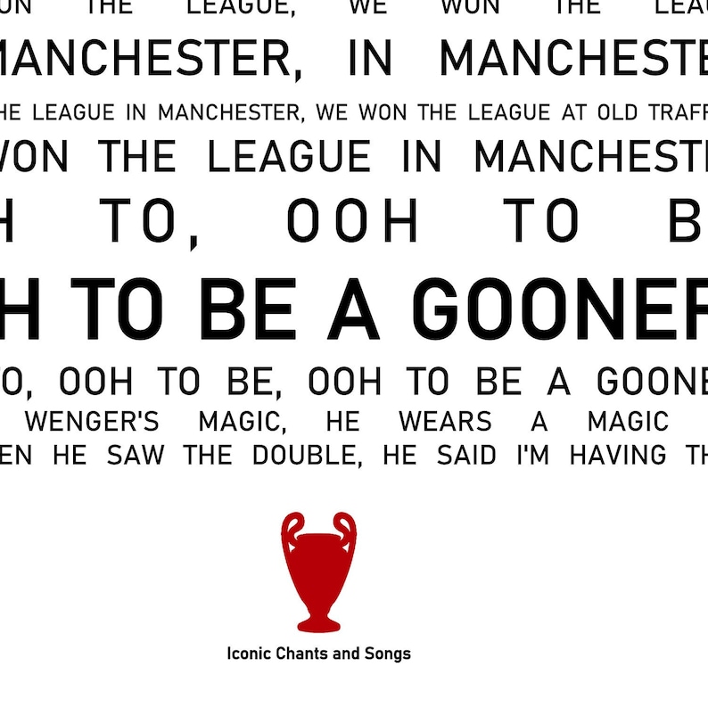 Arsenal Poster Wall Art, Iconic Chants and Songs, Arsenal Fan Present ...