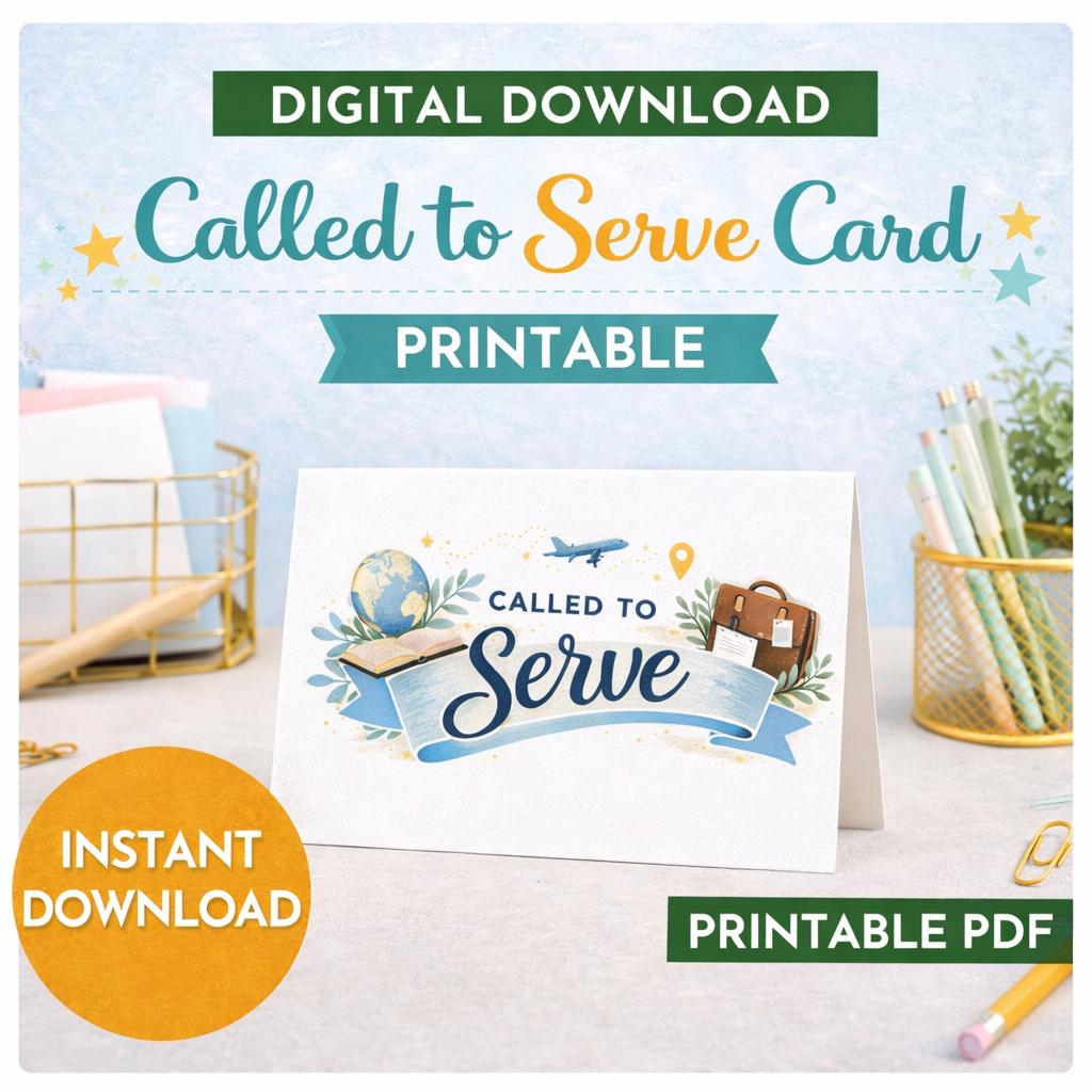 Printable Called to Serve Missionary Card, Called to Serve, Missionary ...