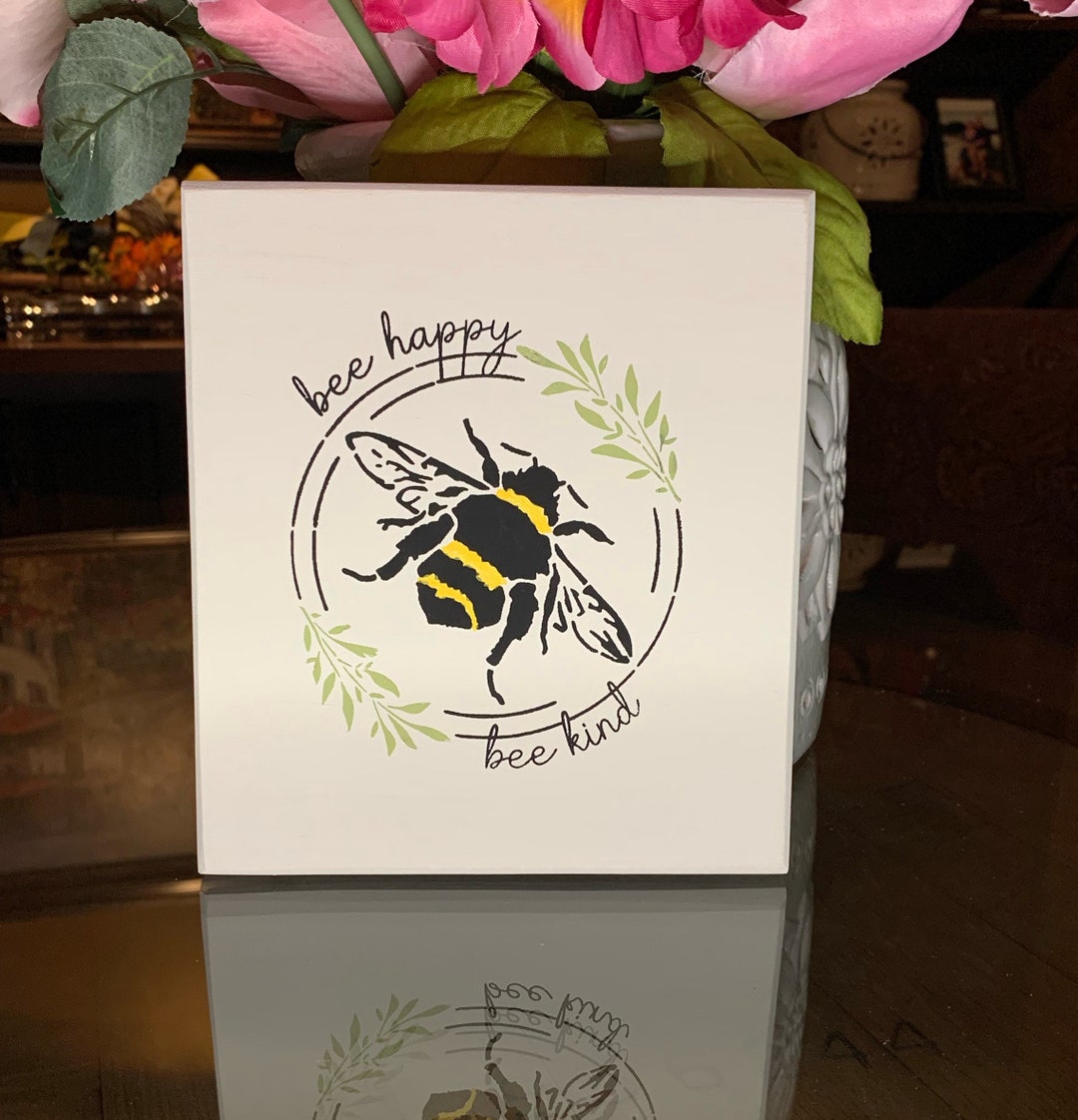Bee Happy, Bee Kind - Wood Sign (shelf Sitter), Perfect Gift for Bee ...