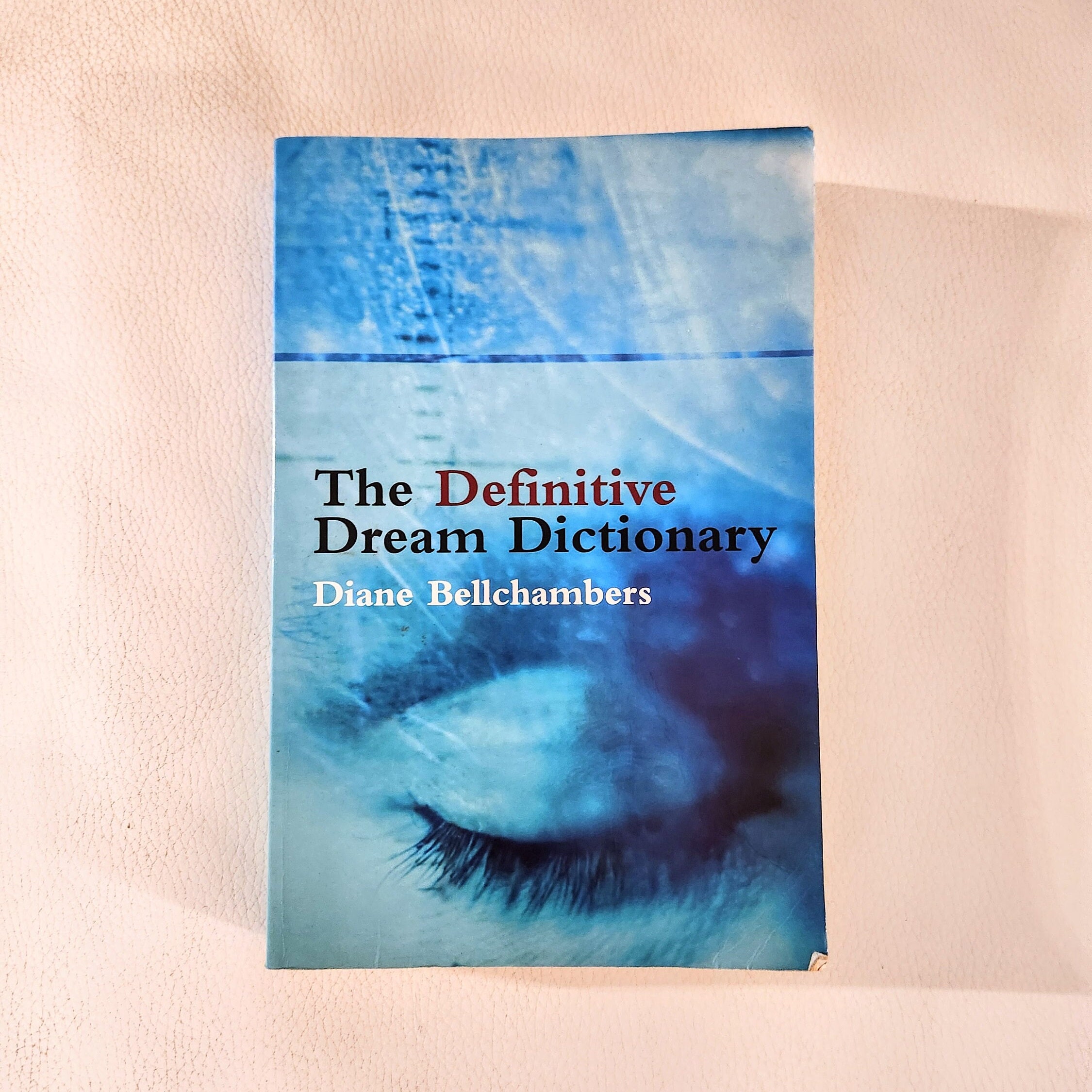 The Definitive Dream Dictionary by Diane Bellchambers Vintage Paperback Book 2004 - Etsy