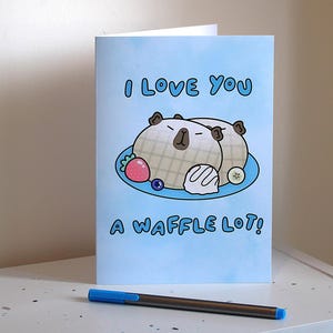 Cute Capybara Birthday Card - Capybara Waffles - I Love You A Waffle ...