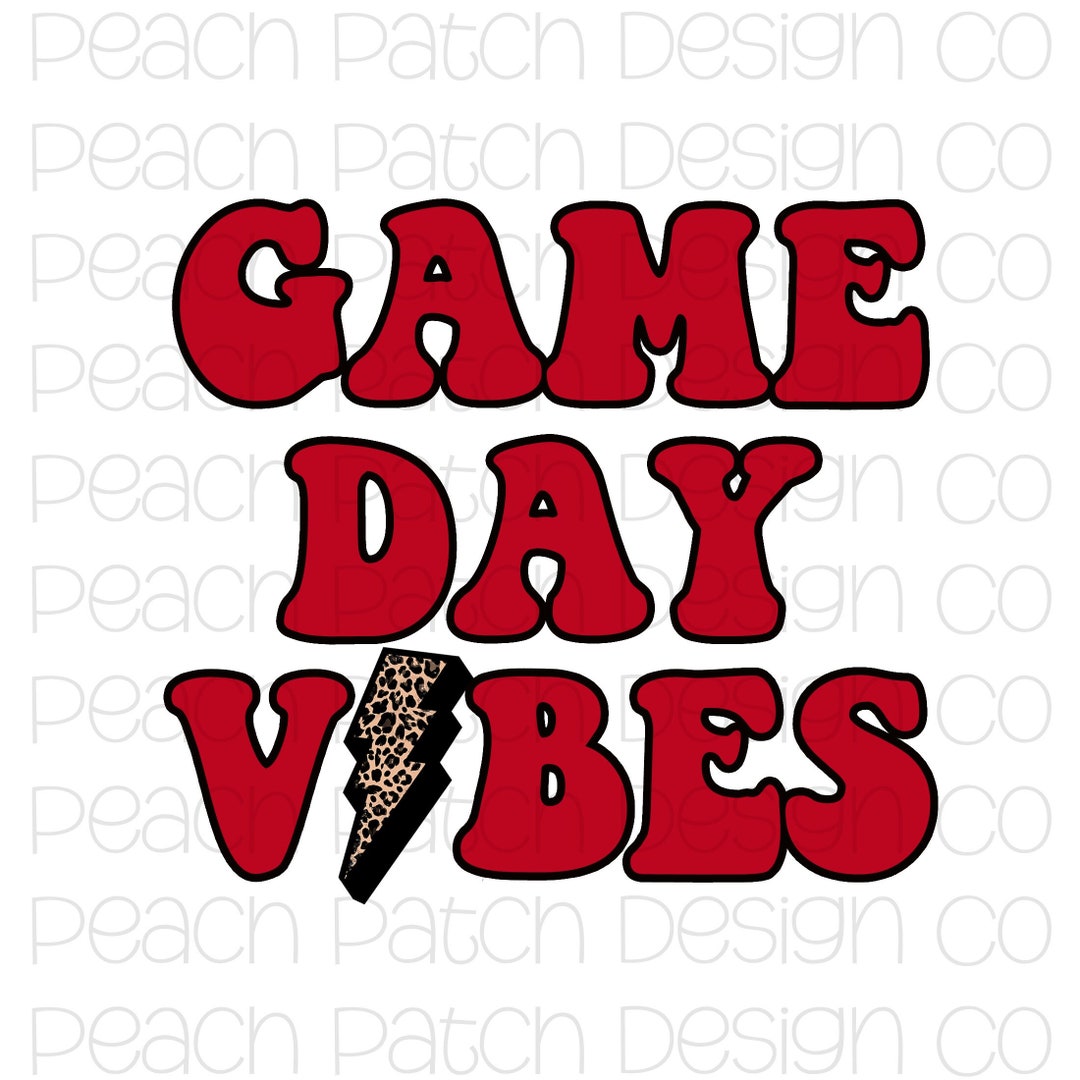 Game Day Vibes Png Georgia Png Georgia Football Png - Etsy
