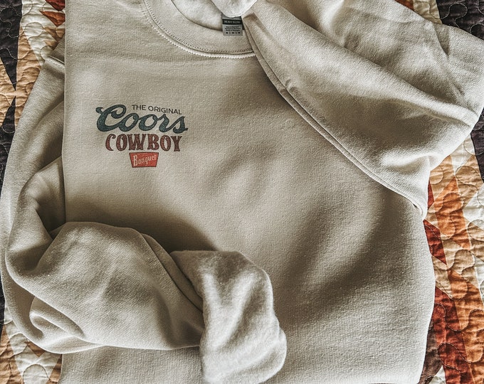 The Original Coors Cowboy Sweatshirt, Coors Banquet Rodeo, Coors Cowboy ...
