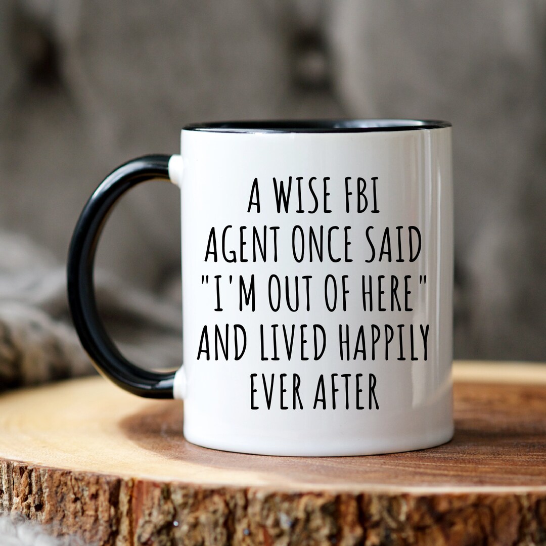 FBI Retirement Gift-fbi Retirement Coffee Cup Mug-gift for Him ...