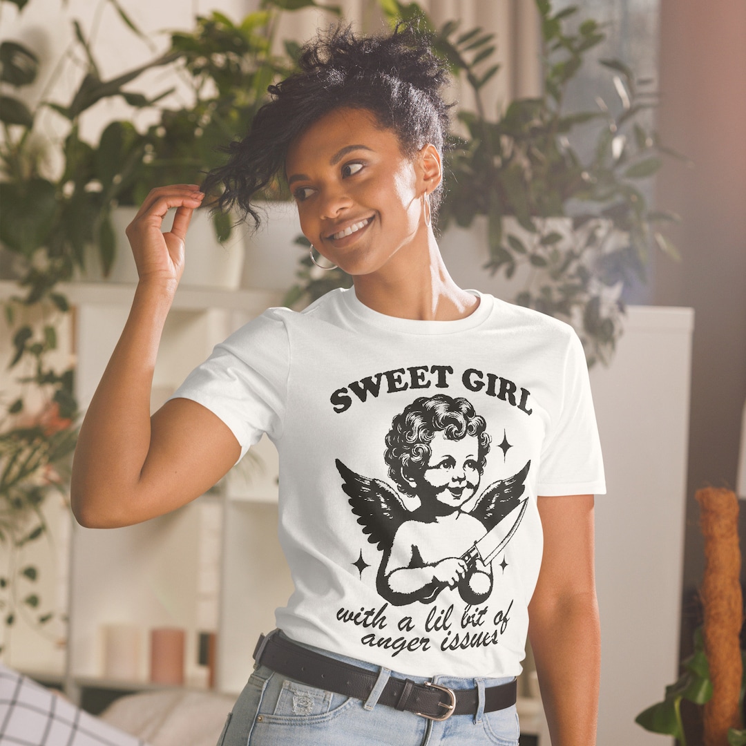 Sweet Girl With Anger Issues Shirt, Funny Shirt, Women's Shirt, Anger ...