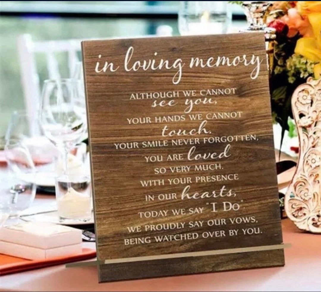 In Loving Memory of Wedding Sign Wedding Loved One Memory - Etsy