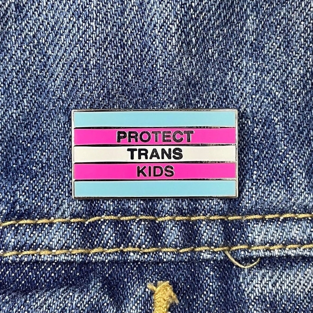 Protect Trans Kids Pin - Etsy