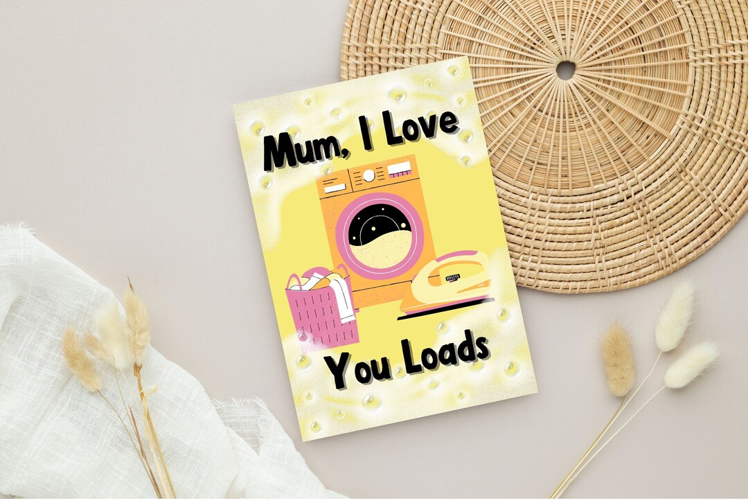 Love You Loads Mum Pun Card | Funny Mother's Day Card, Funny Mum ...