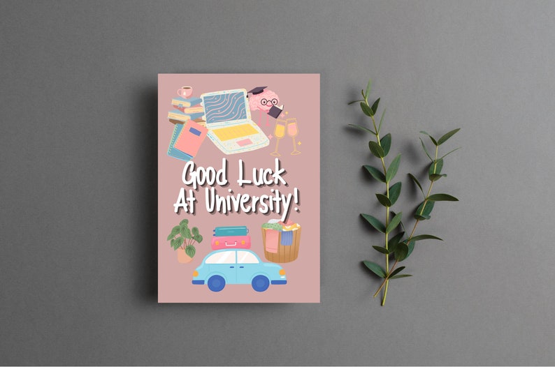 Good Luck at University Card | Going to Uni Card, off to University ...